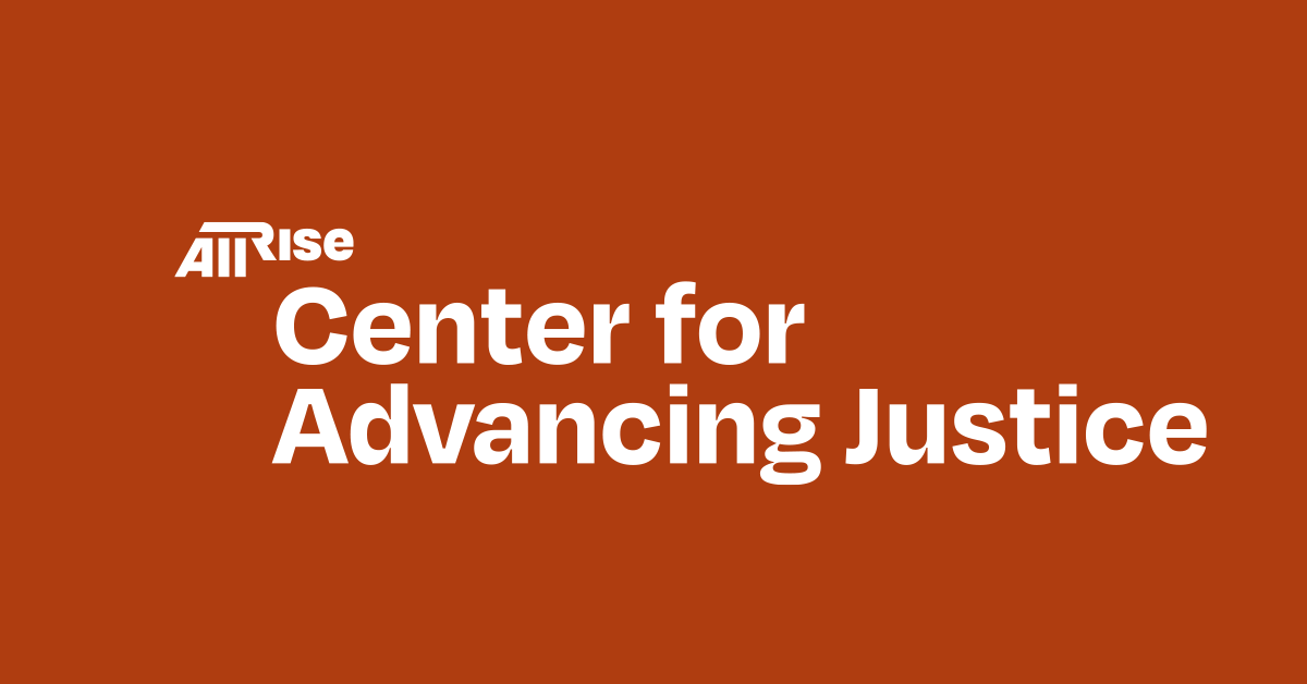 Center for Advancing Justice - All Rise